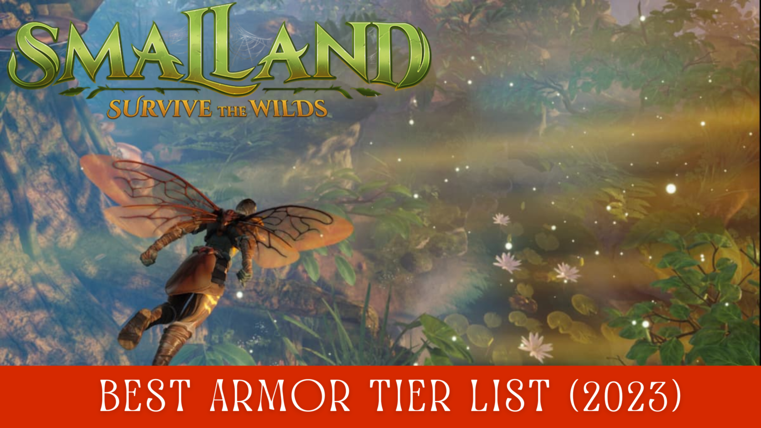 Best Armor Tier List (2023) - Smalland Survive the Wilds